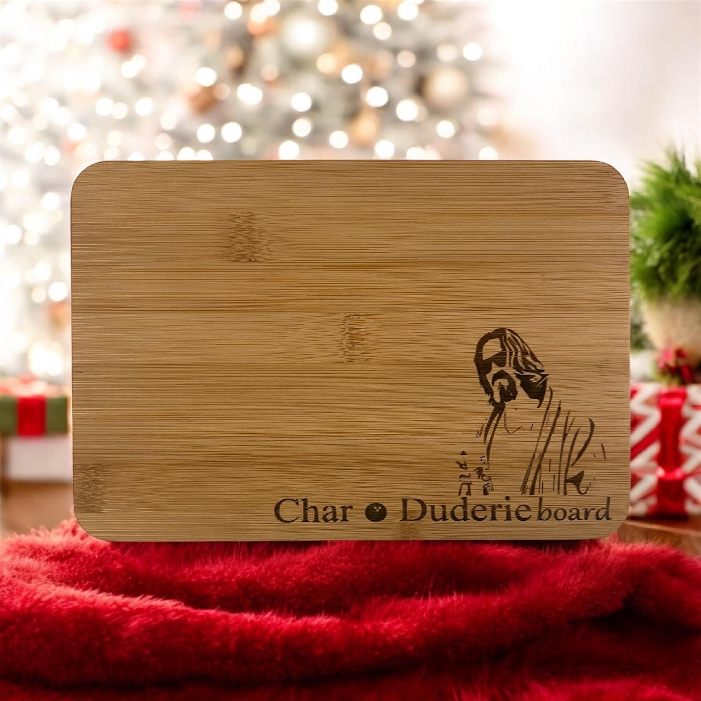 The Dude, Big Lebowski Themed, Char Duderie Board Custom Cutting Board ...
