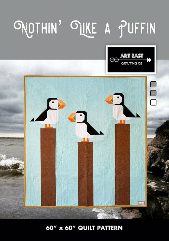 Nothin' Like a Puffin Quilt Pattern Booklet by Art East | Etsy
