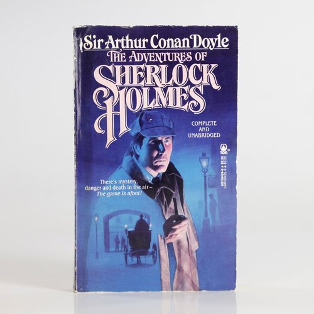 Sir Arthur Conan Doyle the Adventures of Sherlock Holmes Complete and ...