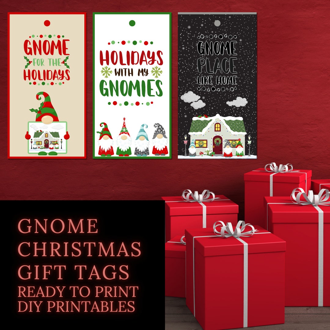 Gnome Christmas Gift Tags Printables, DIY Gift Tags, Gnome Place Like ...
