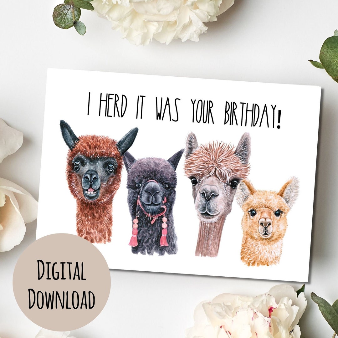 Printable Cute and Funny Alpaca Inspired Printable Birthday Card, Llama ...