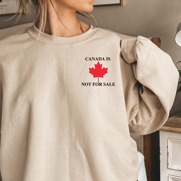 Canada Not for Sale T Shirt - Etsy Canada