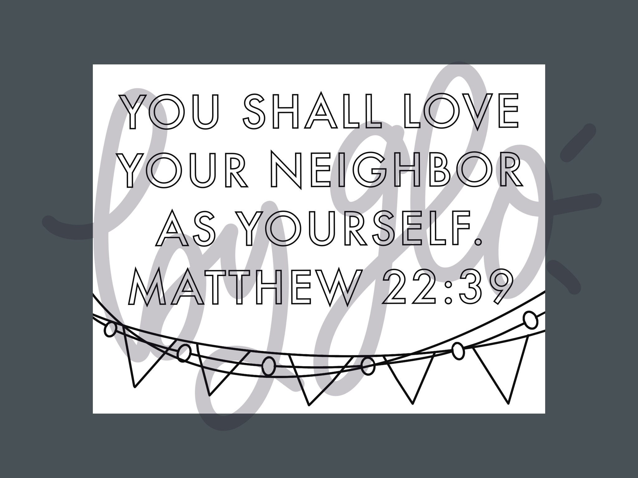 Matthew 22:39 - Unlimited Print Coloring Page - Etsy