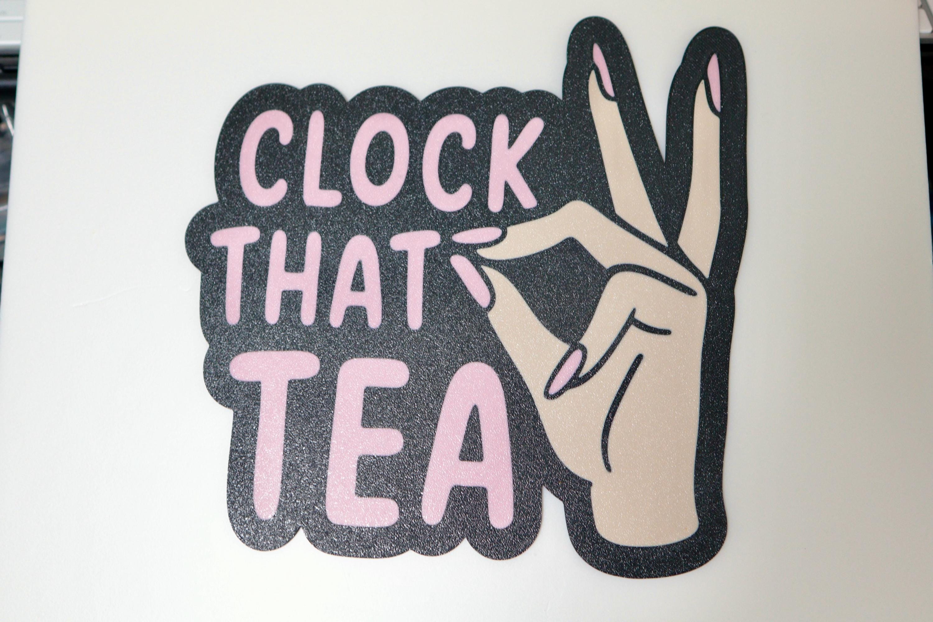 Clock That Tea Photo Booth Prop: Reusable PLA Party Sign - Etsy