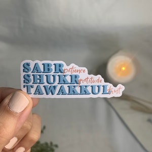 Sabr Shukr Tawakkal Sticker, Islamic Sticker, Sticker, Laptop Sticker ...