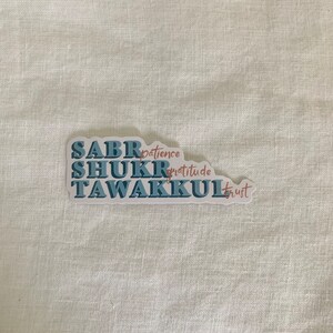 Sabr Shukr Tawakkal Sticker, Islamic Sticker, Sticker, Laptop Sticker ...