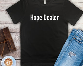 Hope Dealer Shirt | Etsy