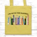 Im With the Banned Tote Bag, Library Books, Library Tote, Banned Books ...