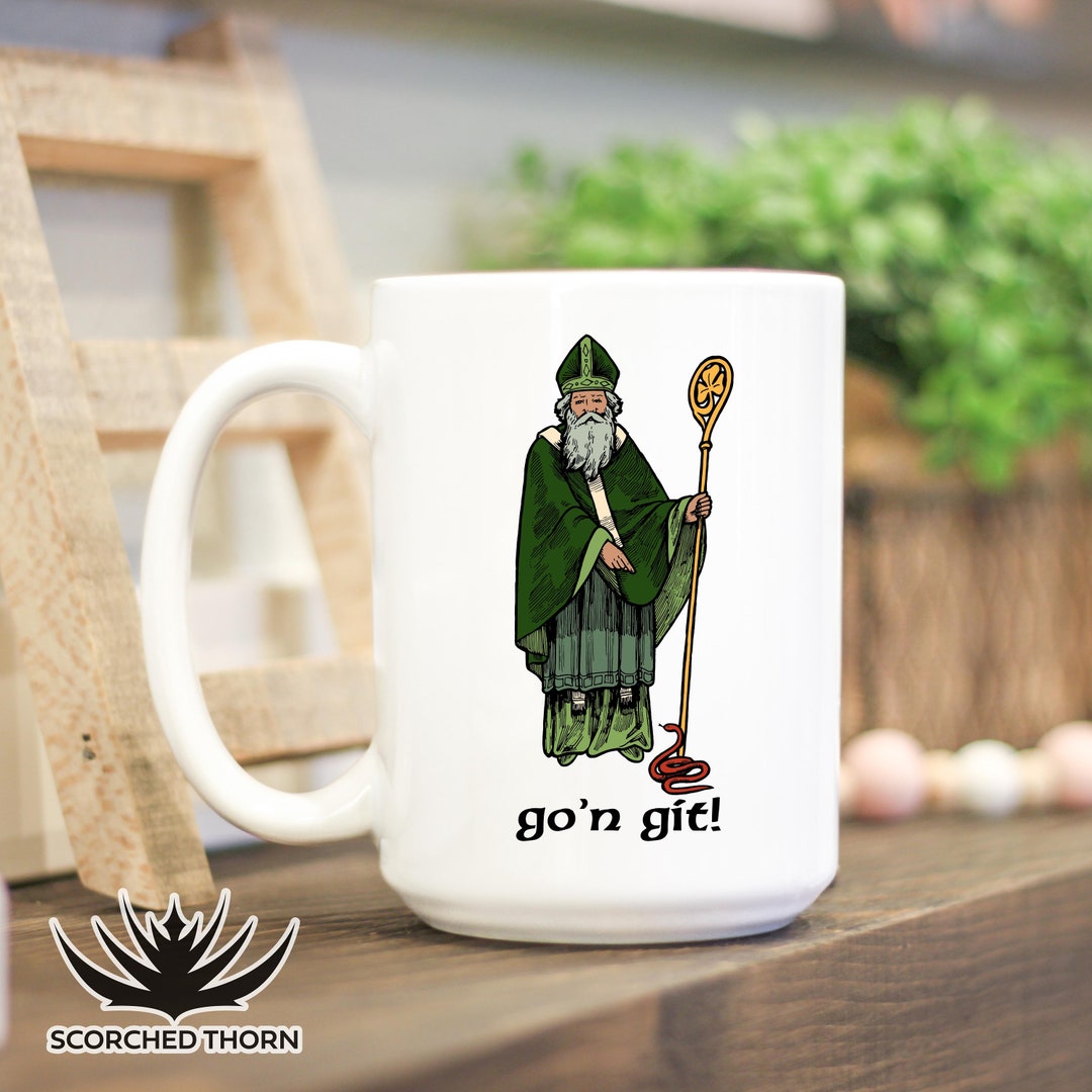 Go'n Git Mug, St Patricks Day Cup, Ireland Cup, Irish Tea Cup, Drive ...
