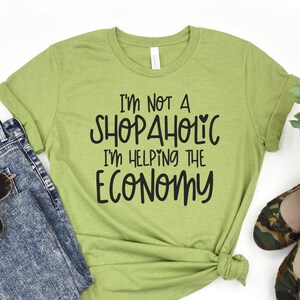 Shopping SVG Shopaholic Svg I'm Not A Shopaholic I'm Helping the ...