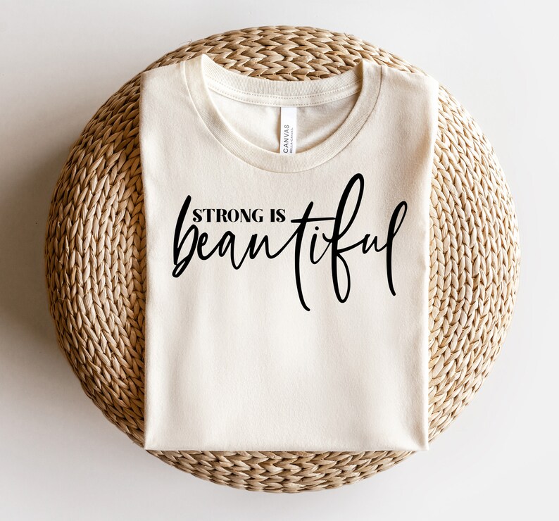 Strong is Beautiful SVG Inspirational Quote Svg I Am | Etsy