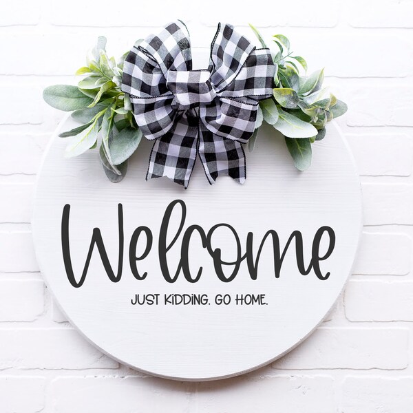 Funny Welcome Sign - Etsy