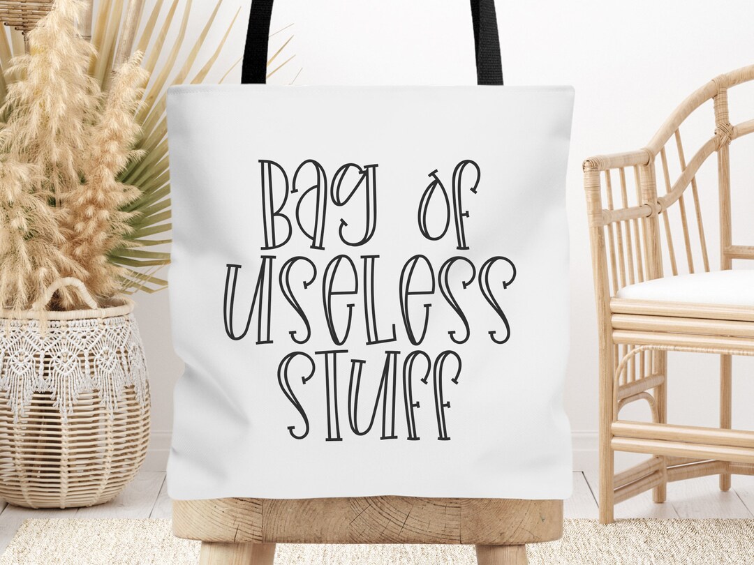 Tote Bag SVG Svg Cut File Bag of Useless Stuff VG Funny - Etsy
