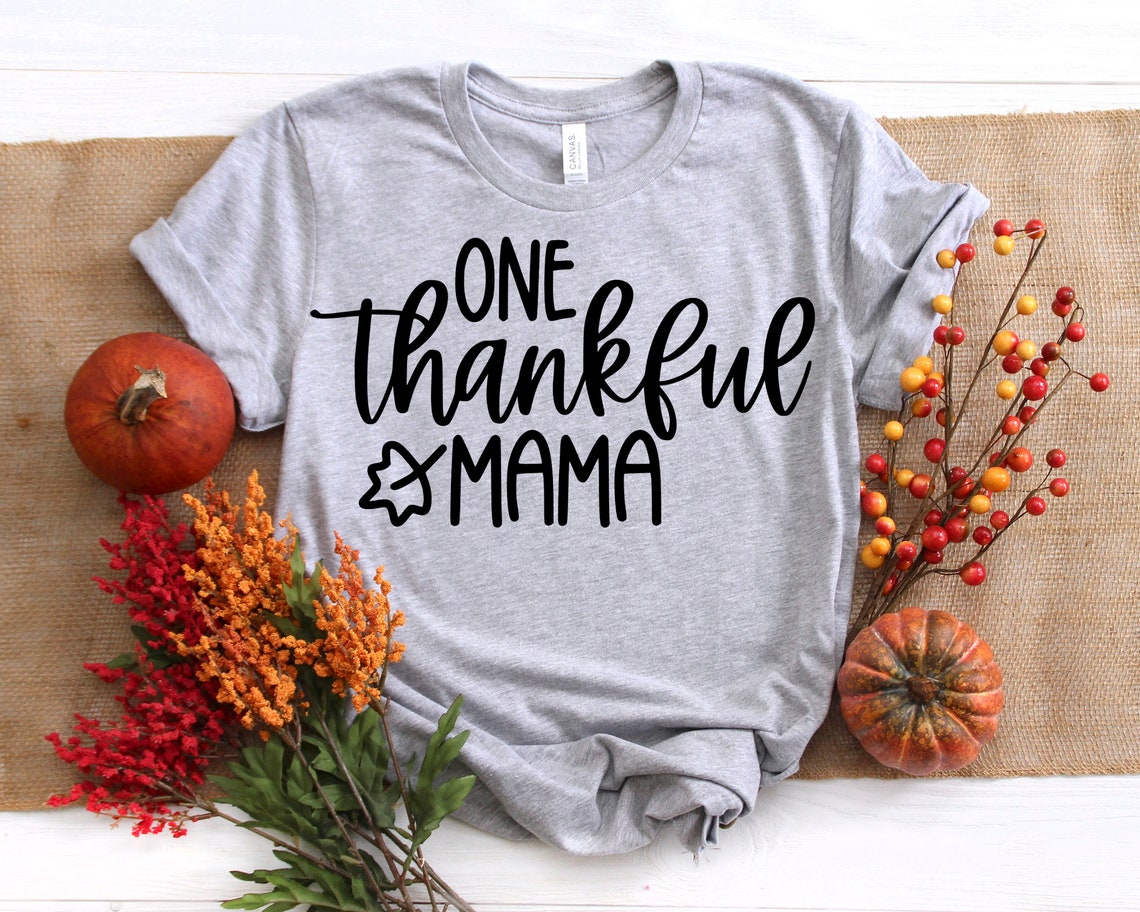 One Thankful Mama Svg Mama Svg Mom Svg Fall Svg Etsy