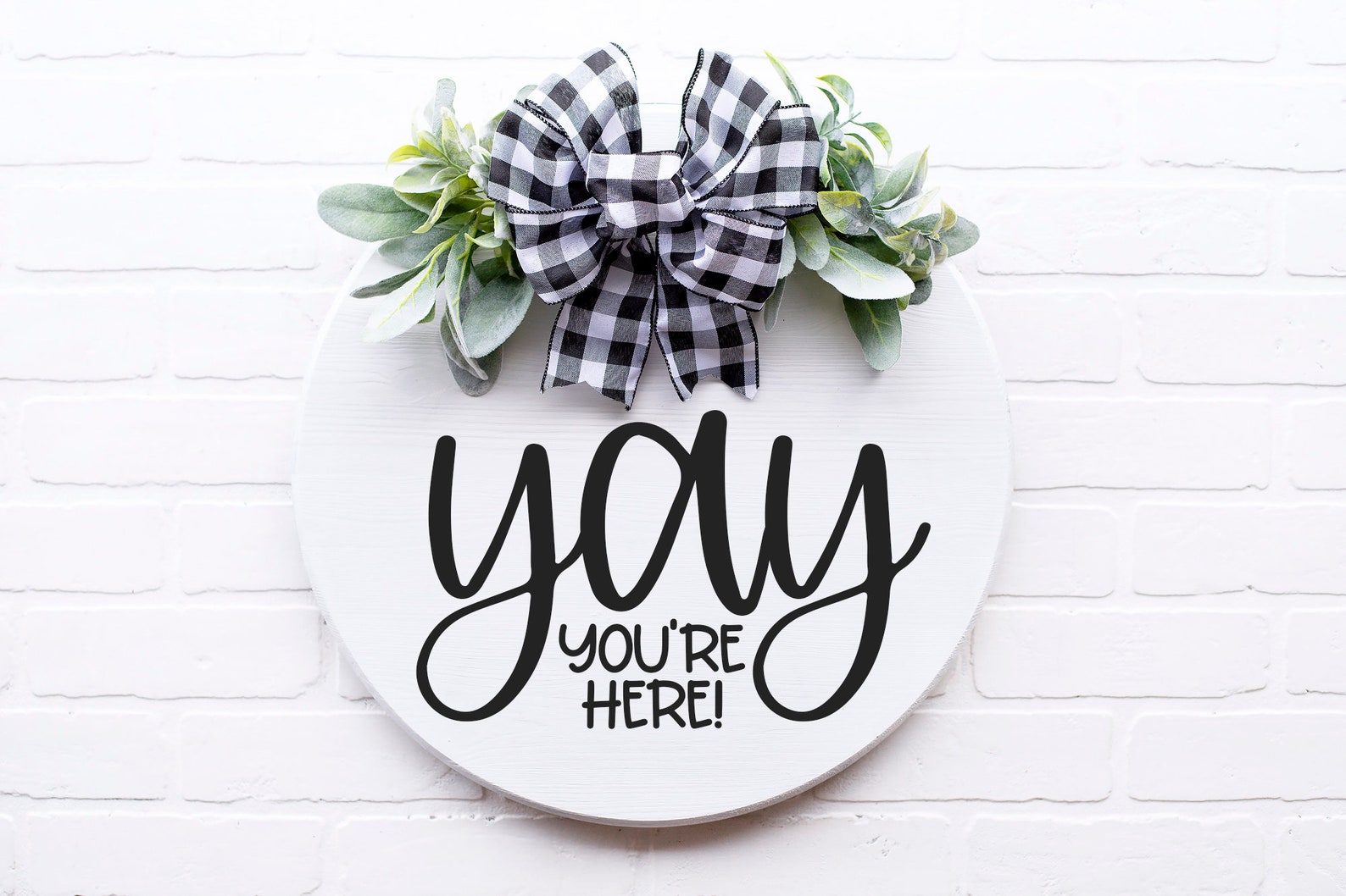 Yay You're Here SVG Door Hanger Svg Round Wood Sign - Etsy