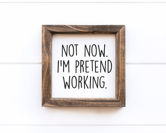 Not Now I'm Pretend Working SVG Funny Svg Cut Files | Etsy