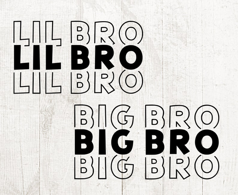 Big Bro SVG Lil Bro Svg Brother Svg Siblings Svg Big - Etsy
