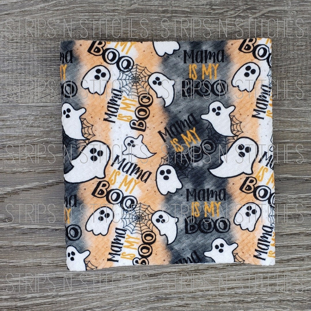 Mama is My Boo | Fabric Strip | Bow Making | Scrunchie | Shop More ...