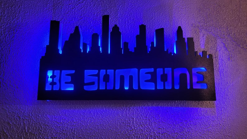Be Someone Houston Houston Texas Skyline Custom Lighted Sign - Etsy