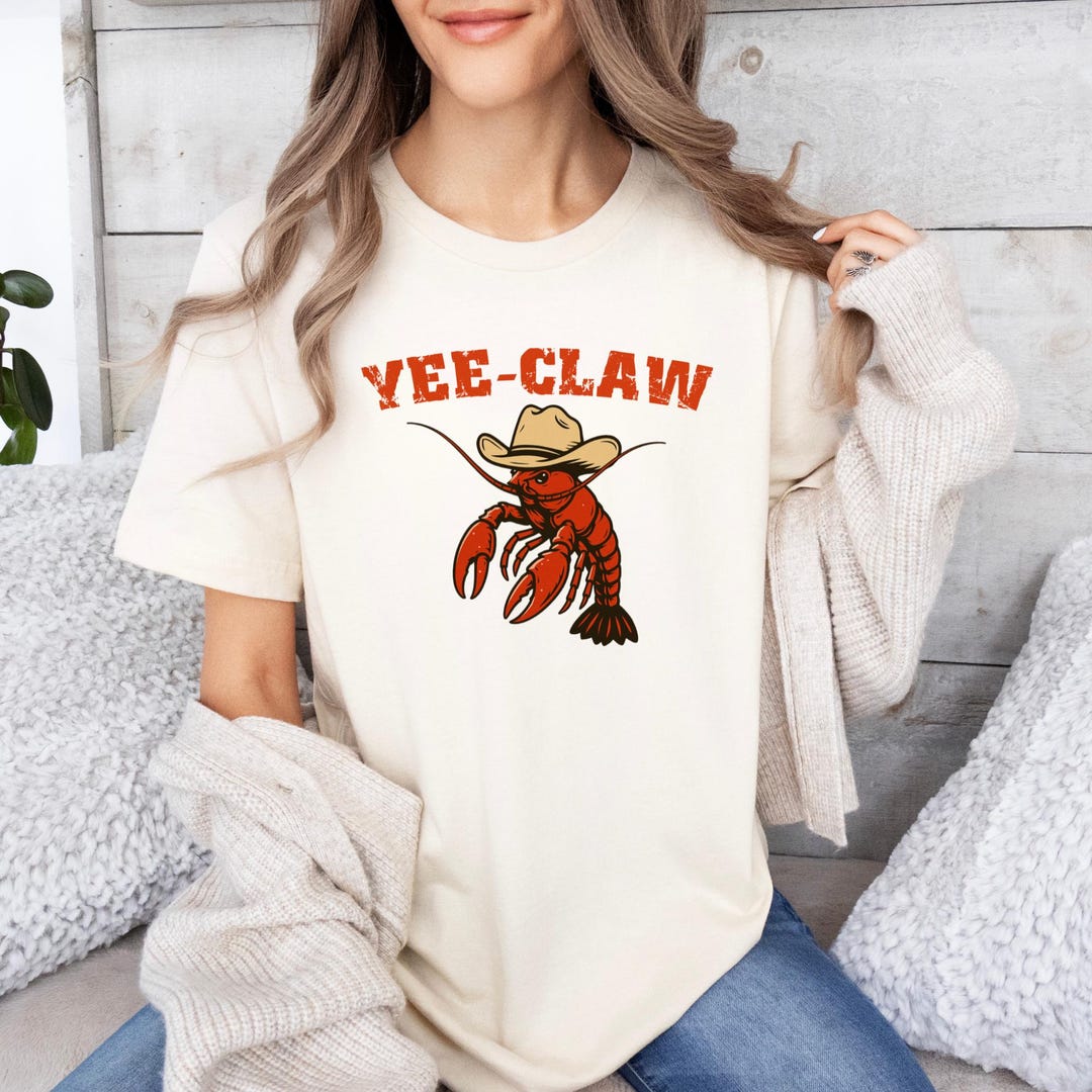 Yee Claw Shirt, Cowboy Crawfish Meme Tee, Funny Western Crab Shirt, Sarcastic Summer Shirt, Wild ...