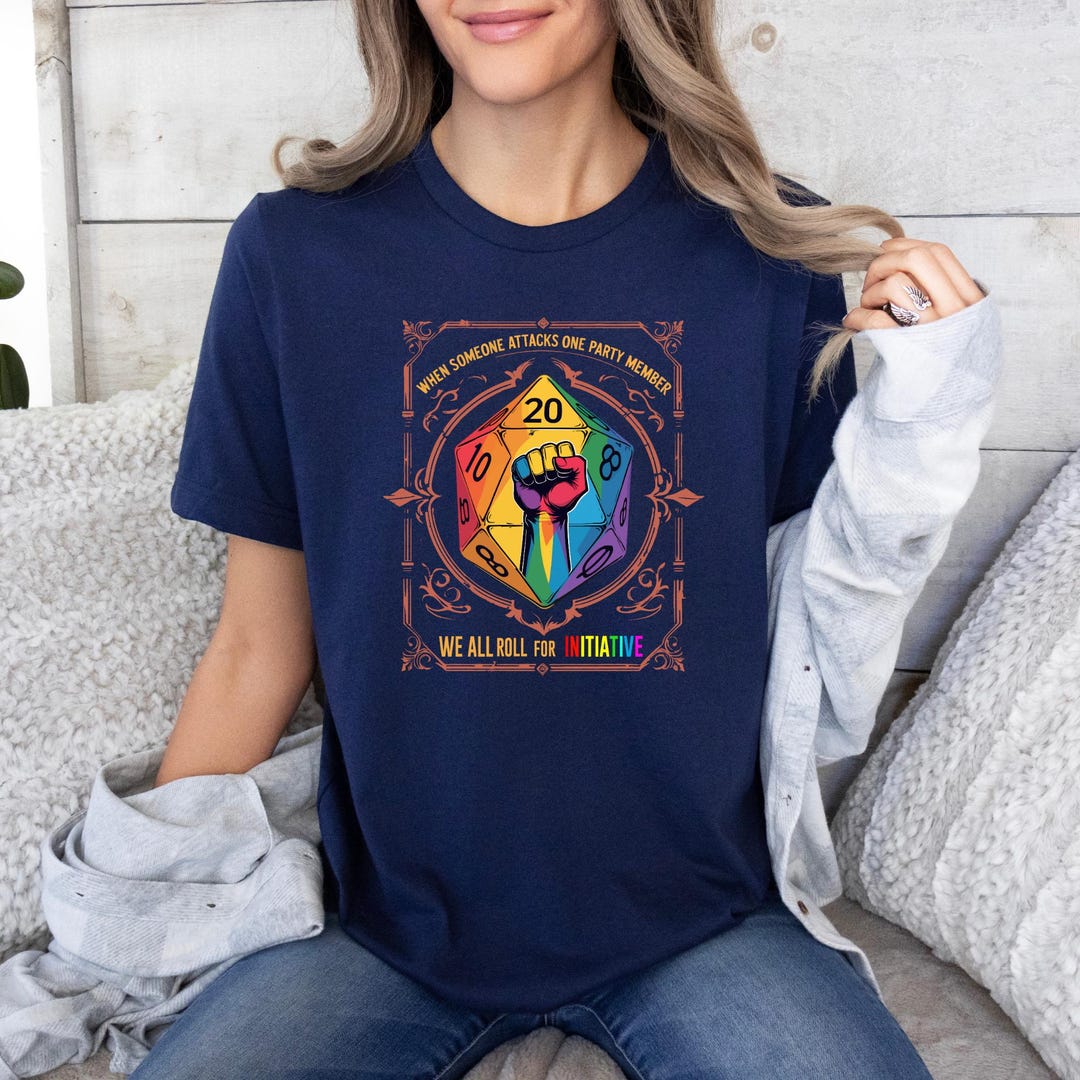 DND Pride Shirt, When Someone Attacks One Party Member Tee, We All Roll ...