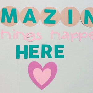 Amazing Things Happen Here Bulletin Board | Back to School Bulletin ...