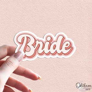 Bride Sticker Waterproof Vinyl Stickers Wedding Bridesmaid - Etsy