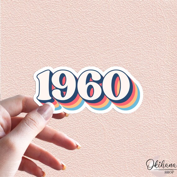 1960 Sticker Year '60 Retro 60s Vintage Groovy Hippie | Etsy