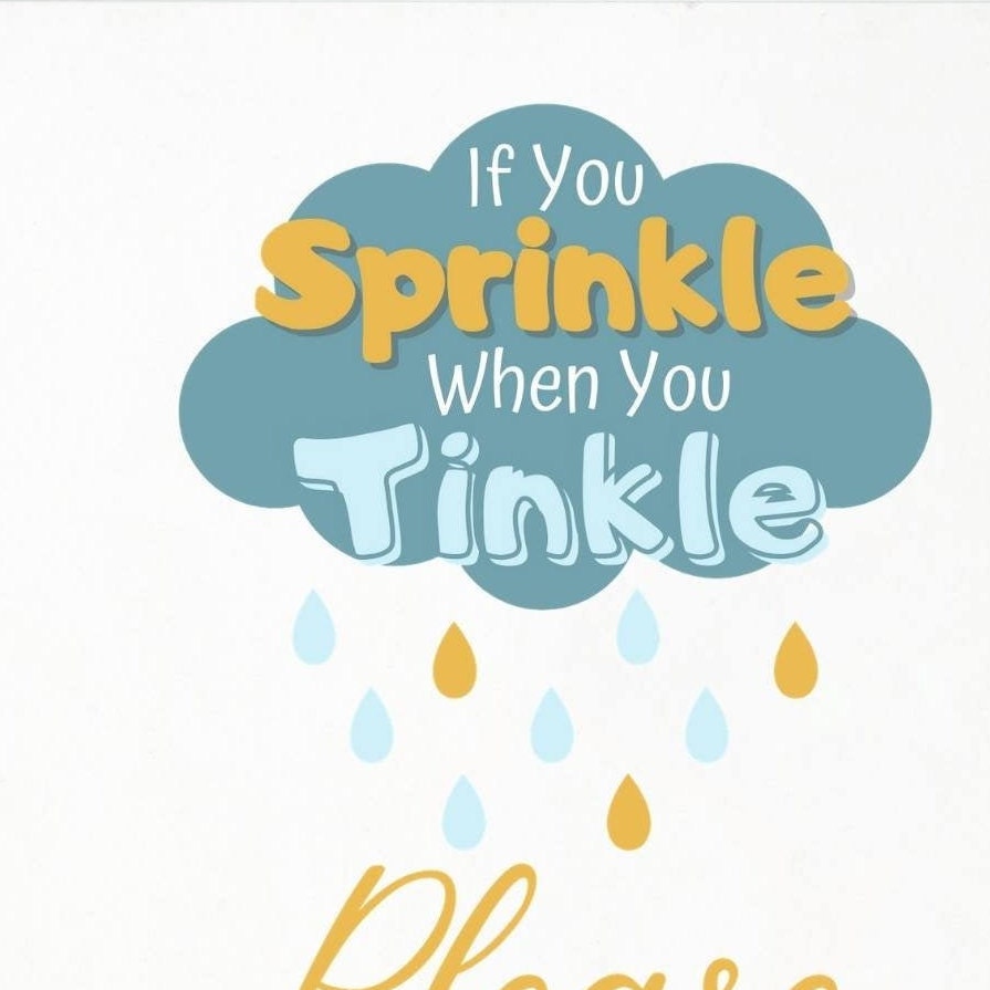 If You Sprinkle When You Tinkle ..Wipe The Seat Colorful Kids | Etsy