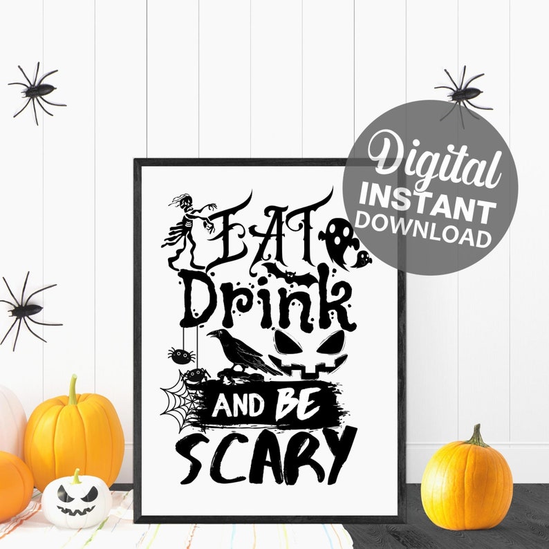 Eat Drink and Be Scary, Halloween Fright Night Party Poster Print ...