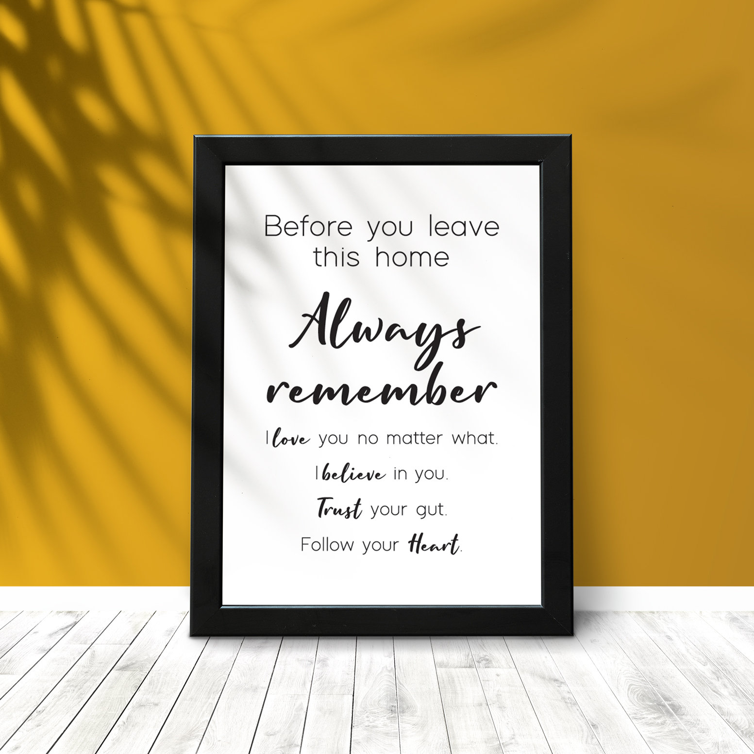 Printable, Before You Leave This Home Always Remember, Home Entry Wall ...