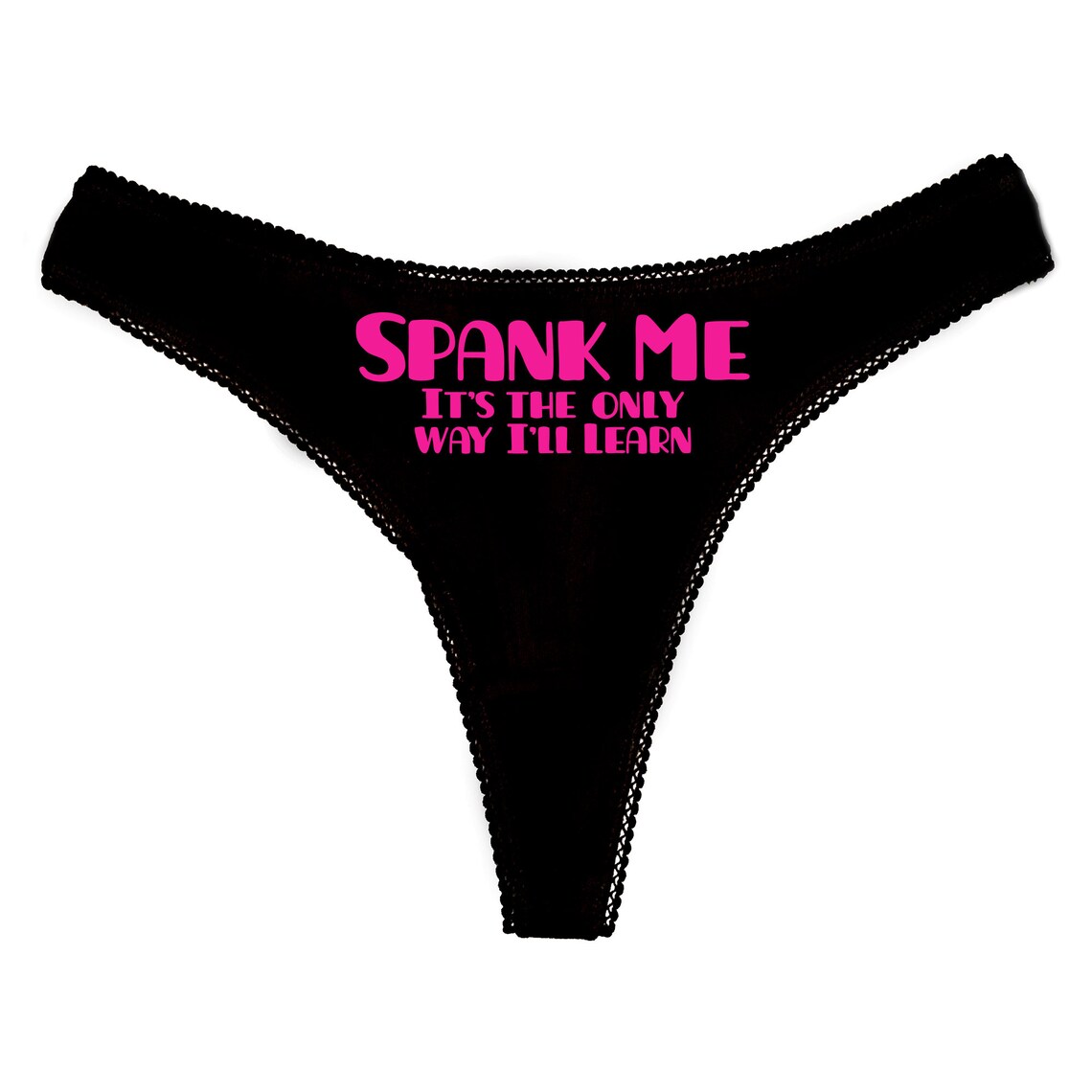 Spank Me Panties Its The Only Way Ill Learn Etsy