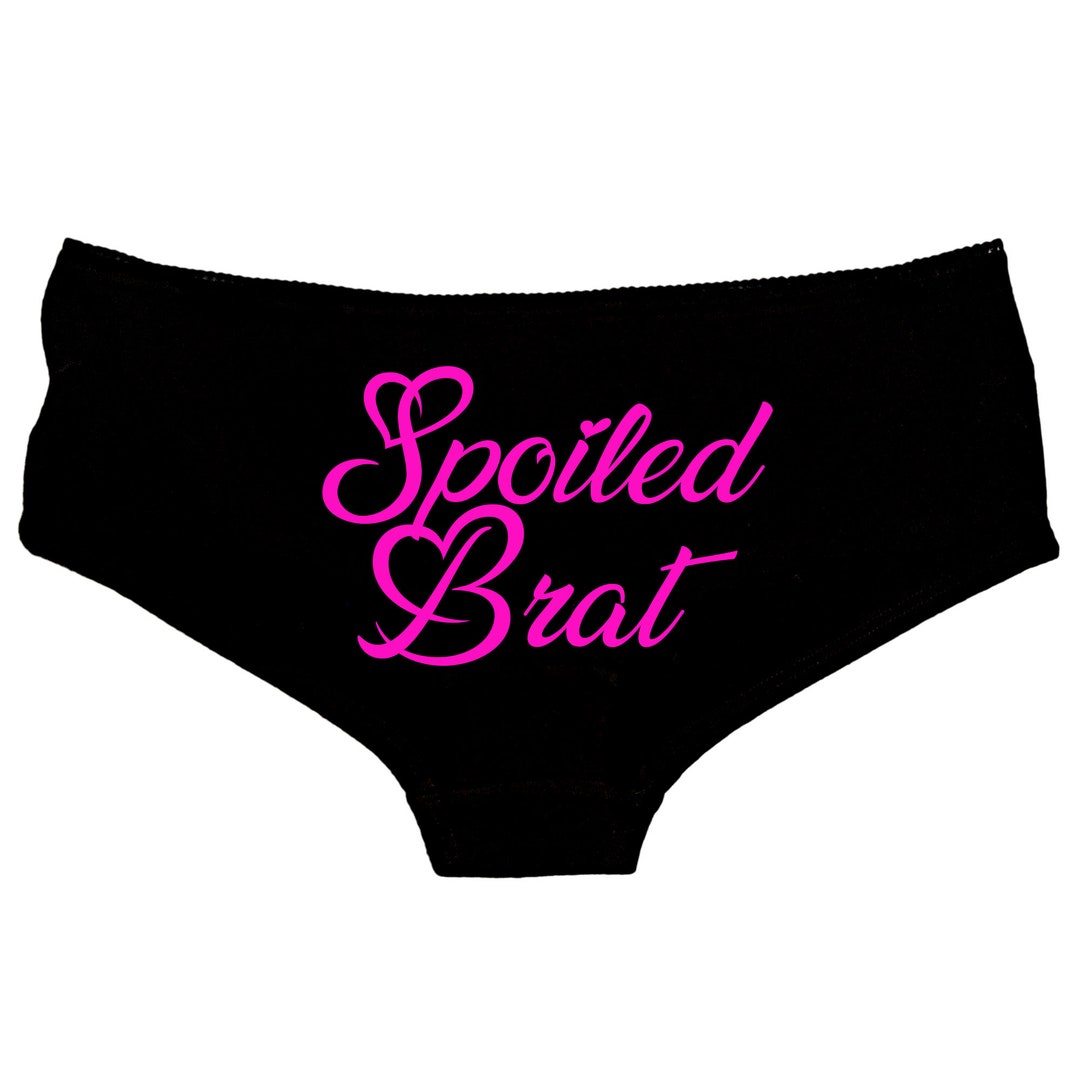 Spoiled Brat T Shirt Hot Pink Panties Daddy Knickers Ddlg Etsy