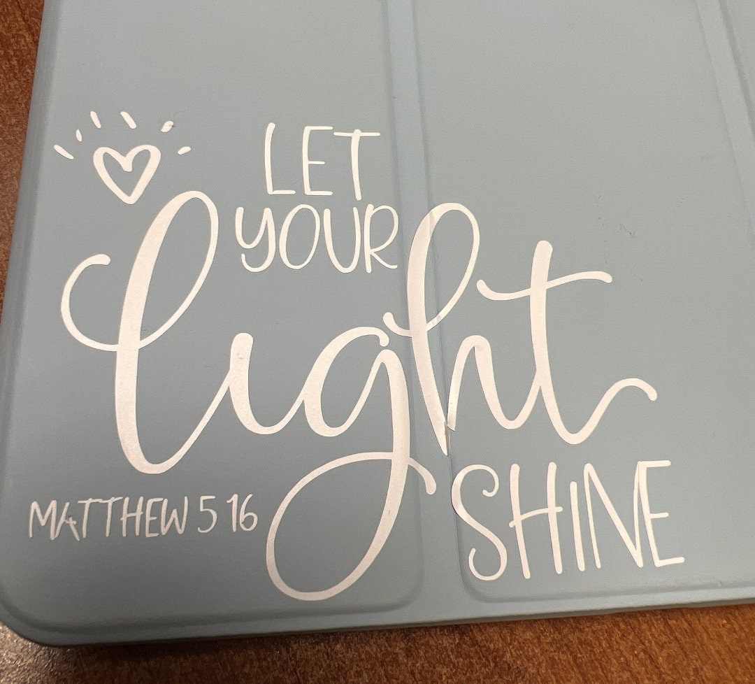 Let Your Light Shine Matthew 5:16 Decal ... Free Shipping - Etsy