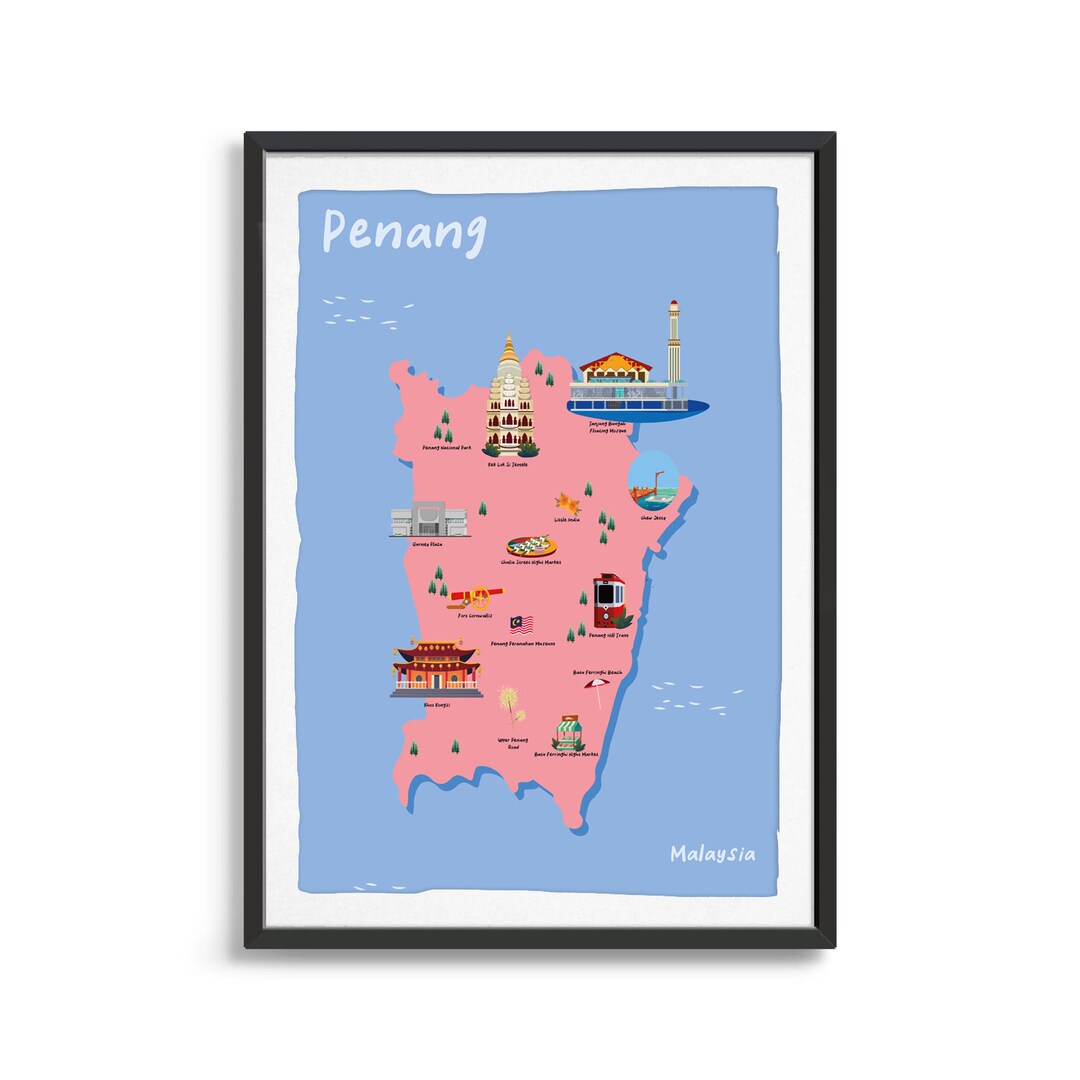 Penang, Malaysia Illustrated Map Art Print, Country Map Poster, Travel ...