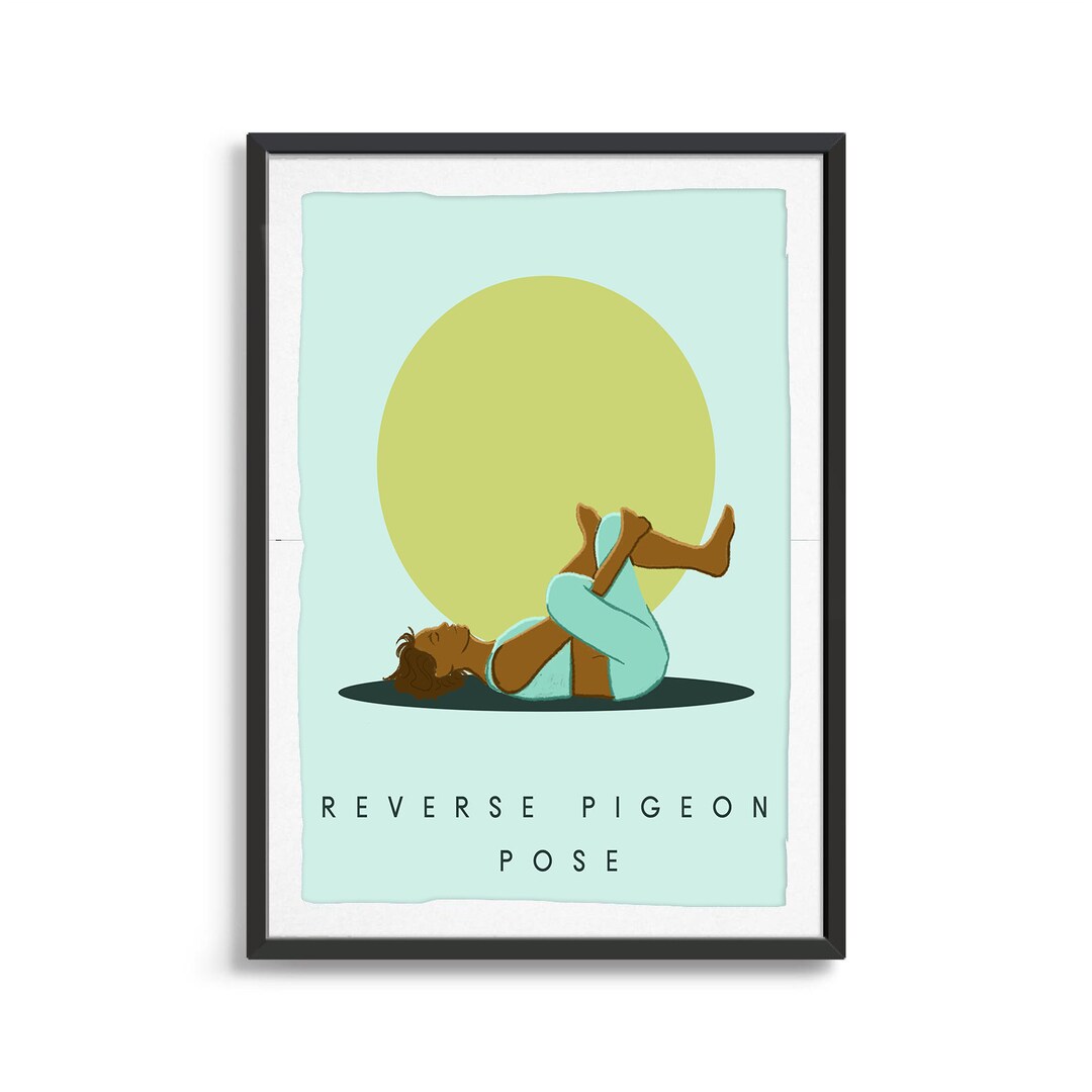Reverse Pigeon Pose | Yoga Digital Download, Warrior I Pose Yoga Art ...