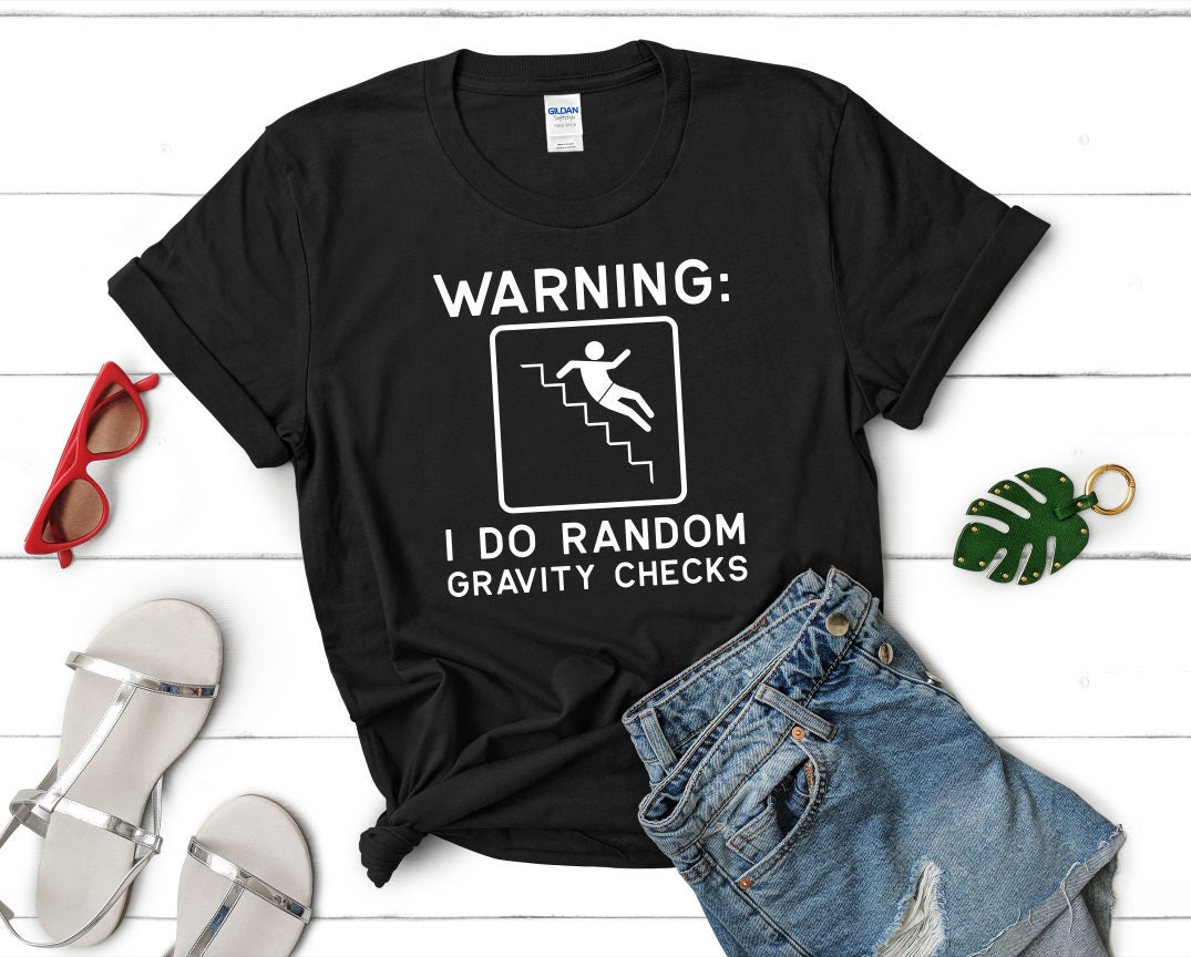 Warning I Do Random Gravity Checks SVG PNG Black White - Etsy