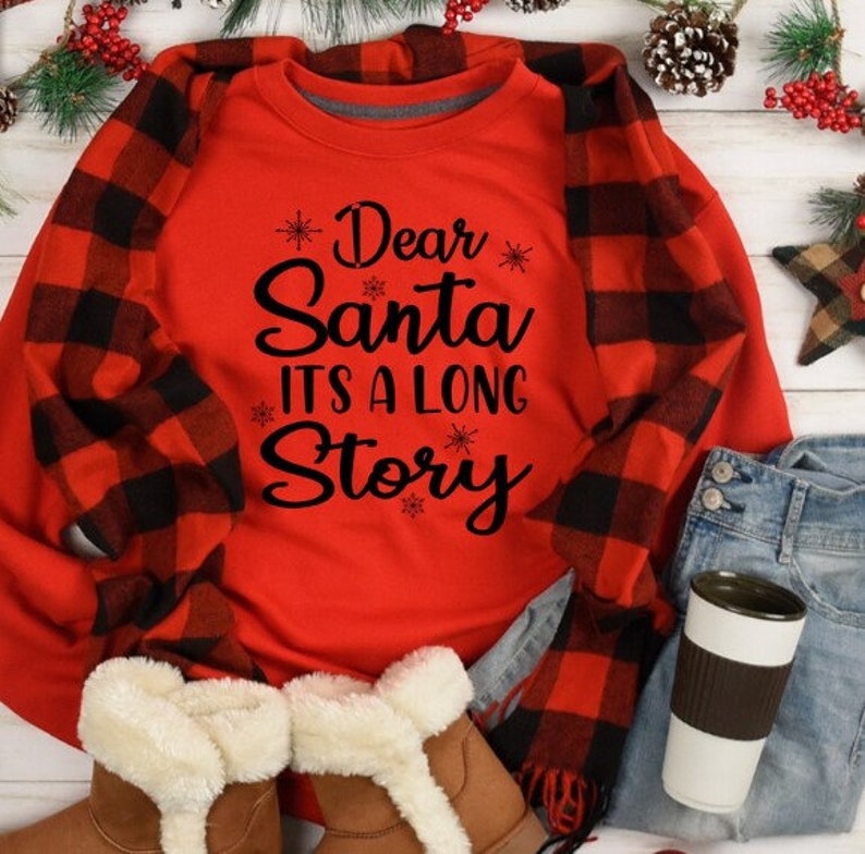 Dear Santa Its A Long Story Svg Png Christmas Shirt Svg Santa Etsy