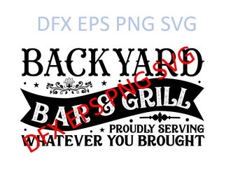 Backyard Bar Sign SVG, Backyard Welcome Sign DIY, Vintage Patio Sign ...