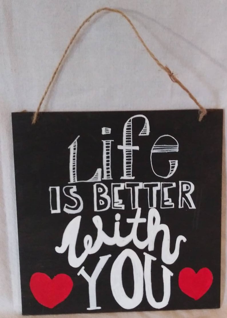 Life is Better With You Wall Sign - Etsy