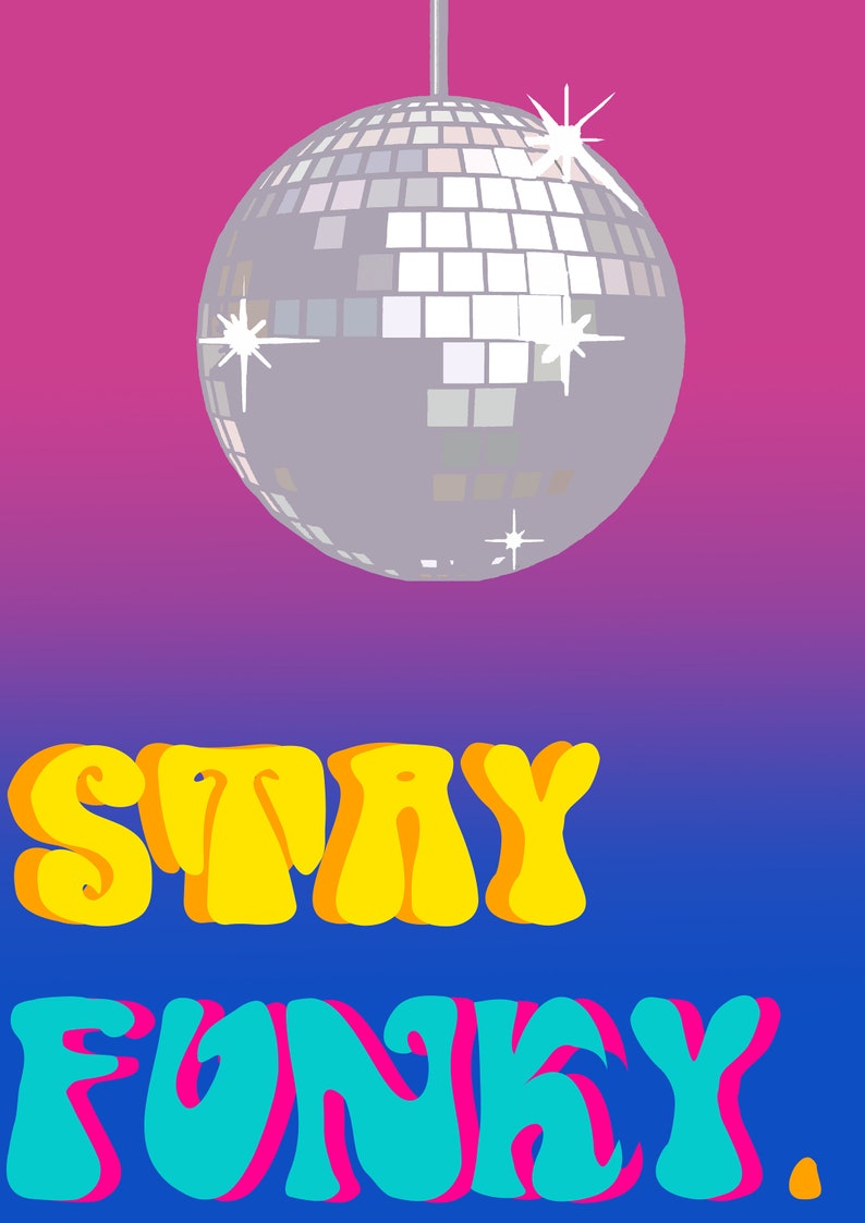 STAY FUNKY POSTER Printable Wall Art Digital Download Bright Poster ...
