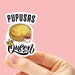Pupusas Queen Stickers, Latina Stickers, Salvadorian Sticker, Pupusas ...