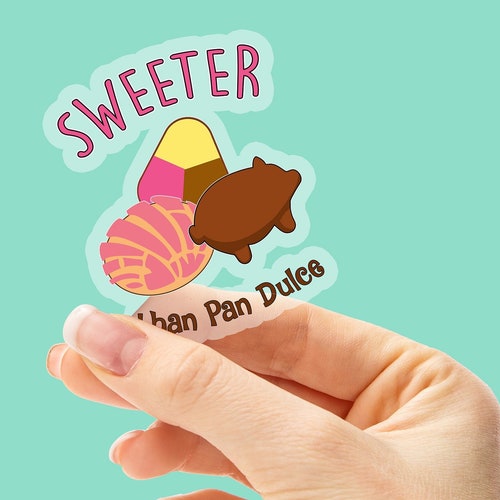 Sweeter Than Pan Dulce Sticker Latin Sticker Mexican - Etsy