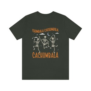 Chumbala Cachumbala Shirt, Dia De Muertos Shirt, Regalos En Español ...