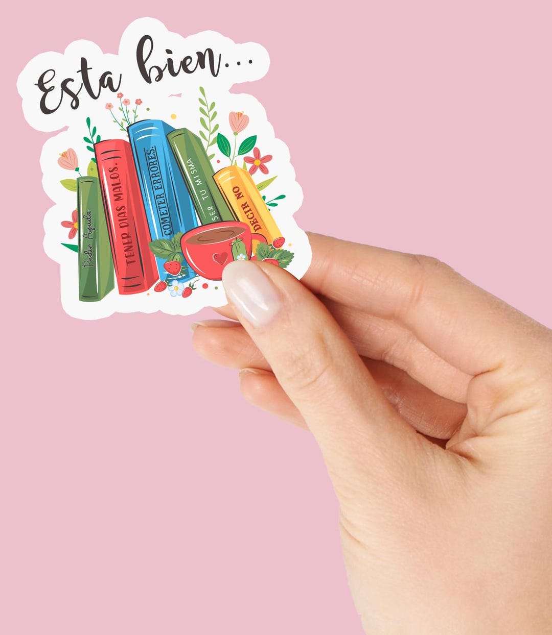 Esta Bien Sticker, Spanish Sticker, Inspirational Stickers, Cute Floral ...