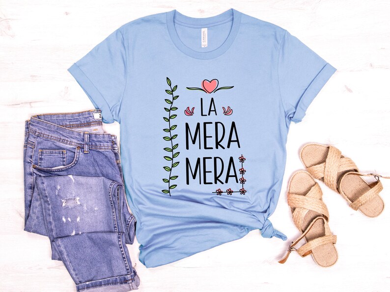 La Mera Mera Shirt, Dia De Las Madres Gift, Regalos Para Mama, Regalos ...