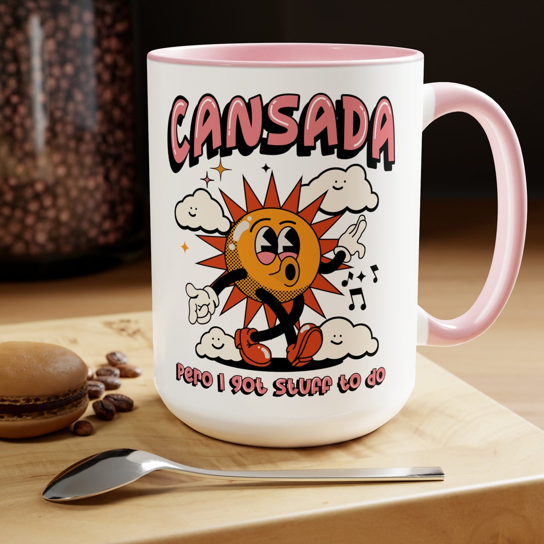 Cansada but I Got Stuff to Do Mug, Funny Spanish Mug, Spanish Mug, Taza ...