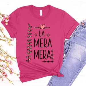 La Mera Mera Shirt, Dia De Las Madres Gift, Regalos Para Mama, Regalos ...