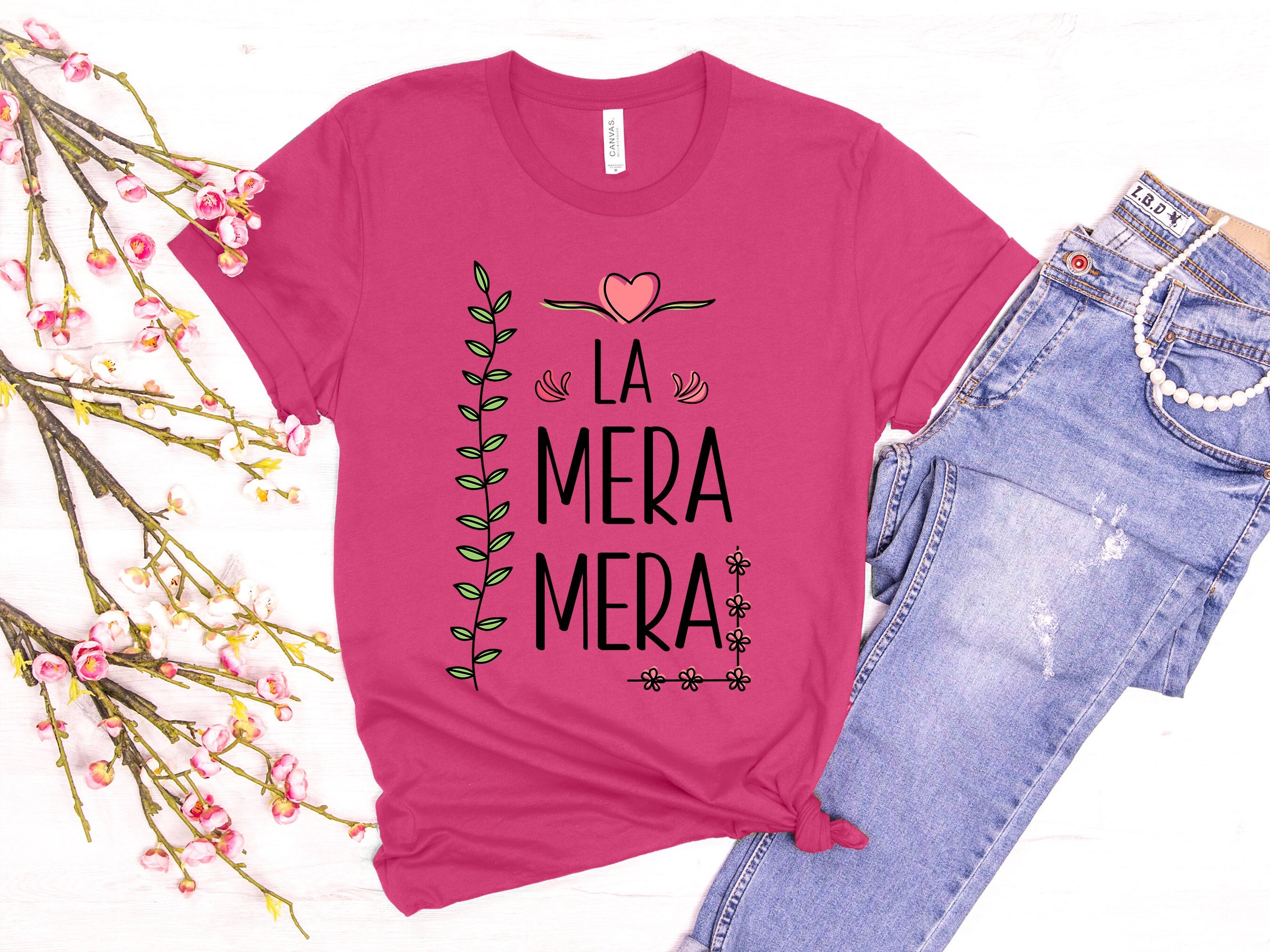 La Mera Mera Shirt, Dia De Las Madres Gift, Regalos Para Mama, Regalos ...
