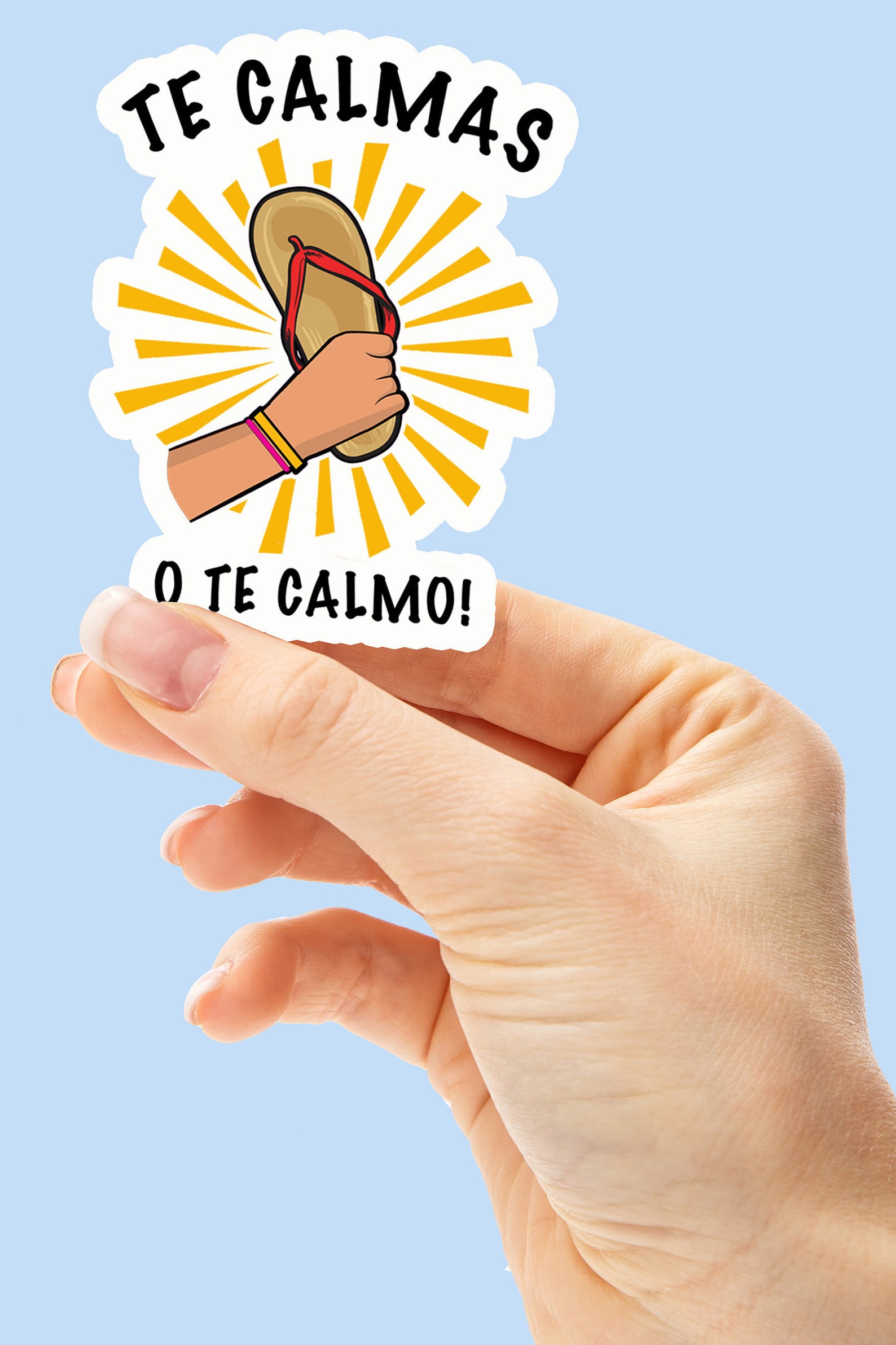Te Calmas O Te Calmo Sticker La Chancla Sticker Regalos Para | Etsy